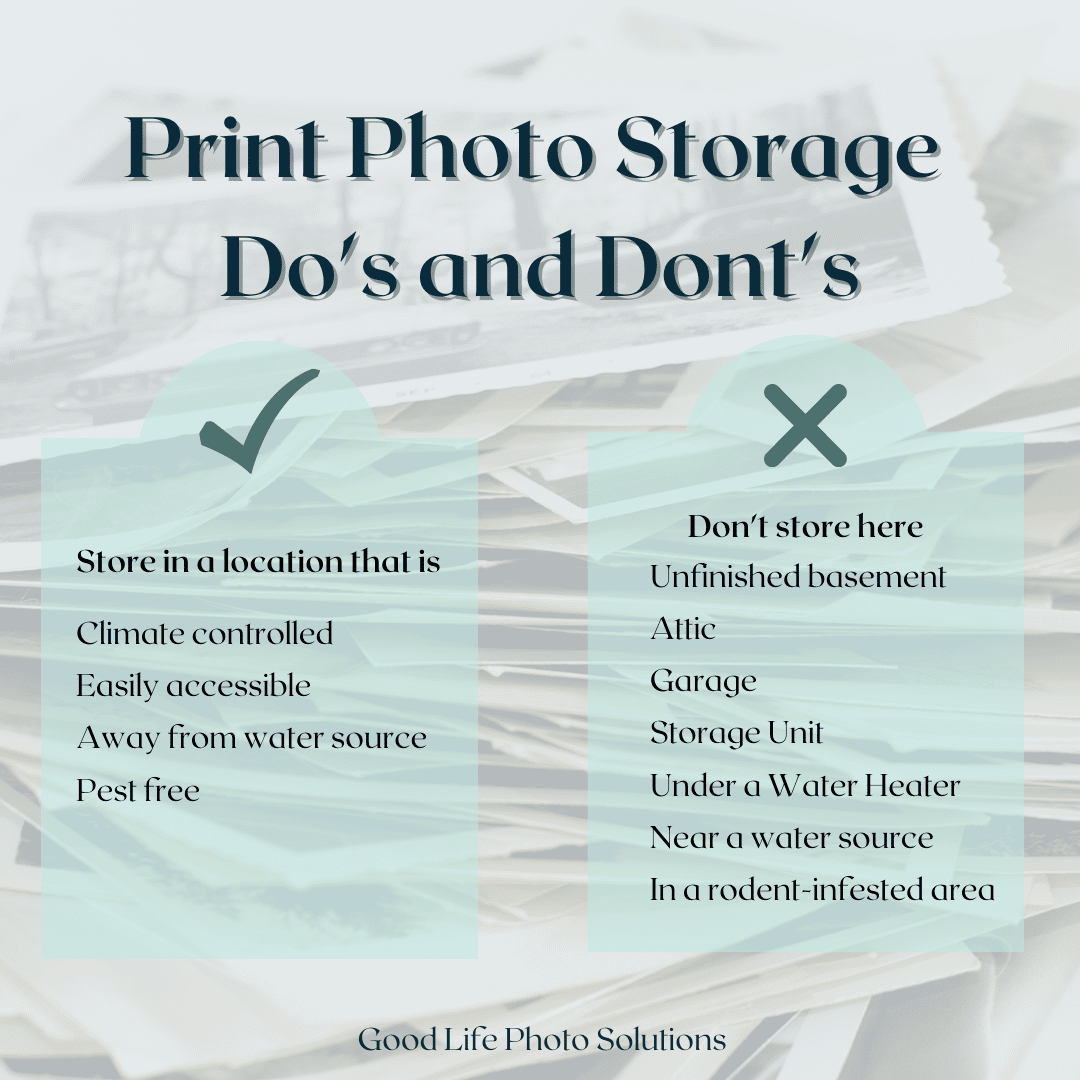 Print-Photo-Storage-Dos-and-Donts - Good Life Photo Solutions | Photo ...